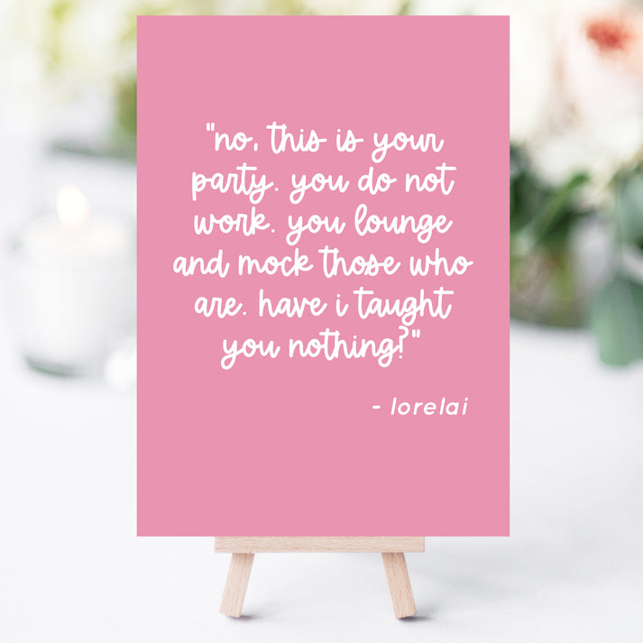 Gilmore Birthday Quote Printables – awdesignsprintables