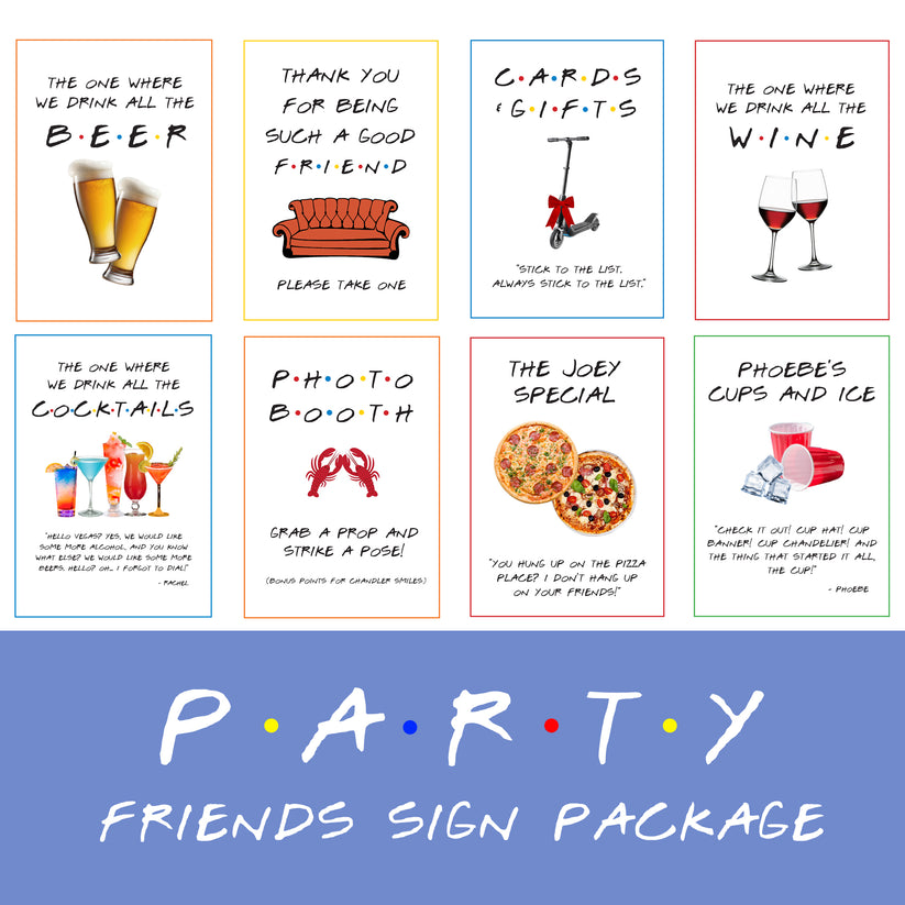The Ultimate Friends Party Signs Printable Package – awdesignsprintables